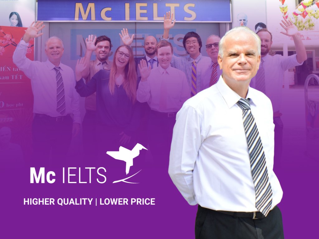 Mc IELTS | Học IELTS Cùng Cựu Giám Khảo Chấm Thi