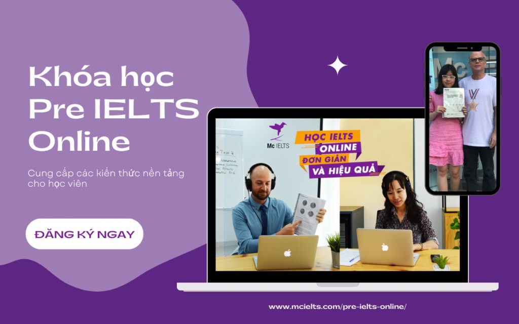 Khóa Học IELTS Online - Luyện Thi IELTS Trực Tuyến Hiệu Quả