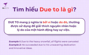 Cấu Trúc Due To: Định Nghĩa, Cách Dùng, Ví Dụ Và Bài Tập