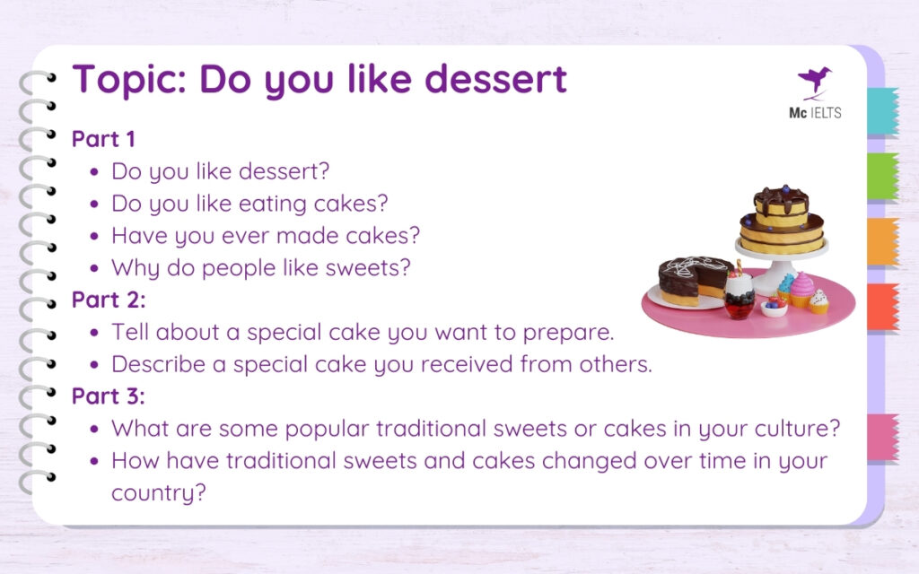 IELTS Speaking Sample Answer topic Desserts/ Sweets & Cakes