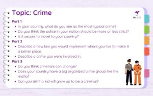 Bài Mẫu & Từ Vựng Chủ Đề Crime - IELTS Speaking Part 1, 2, 3